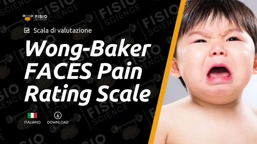 Scala WBFPRS: Wong-Baker FACES Pain Rating Scale - FisioScience
